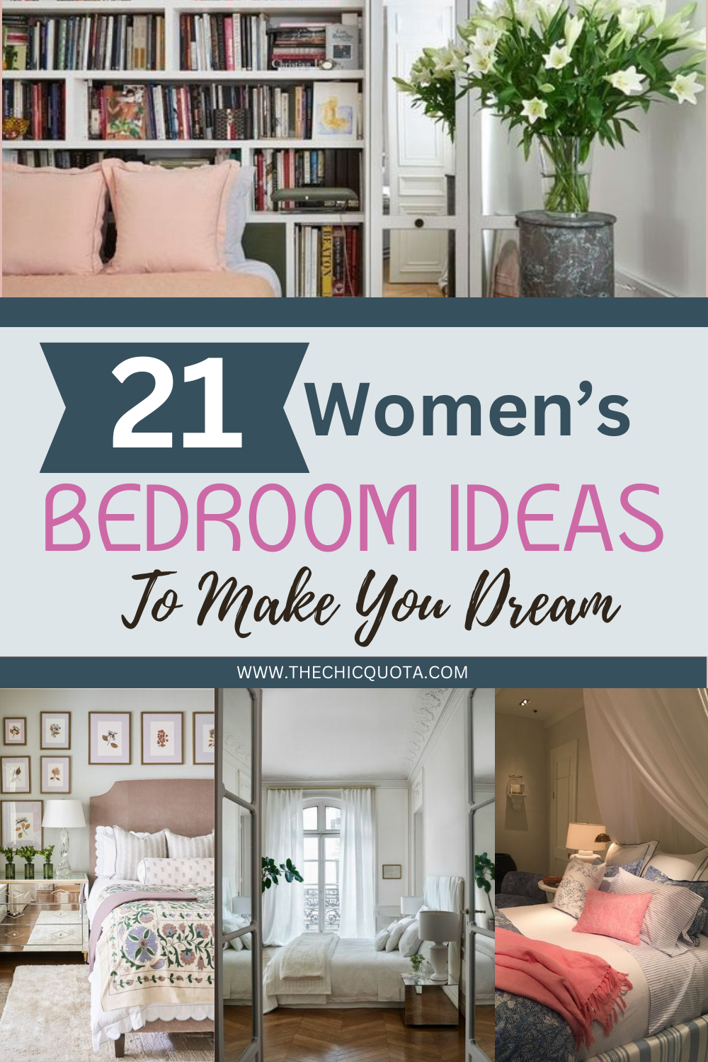 21 Women's Bedroom Ideas That Will Make You Dream - THE CHIC QUOTA