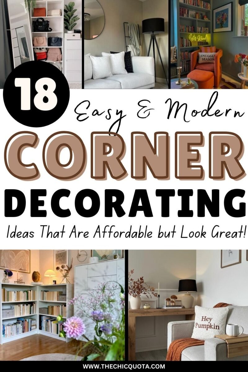 19 Easy Corner Decorating Ideas To Fill An Awkward Space - THE CHIC QUOTA