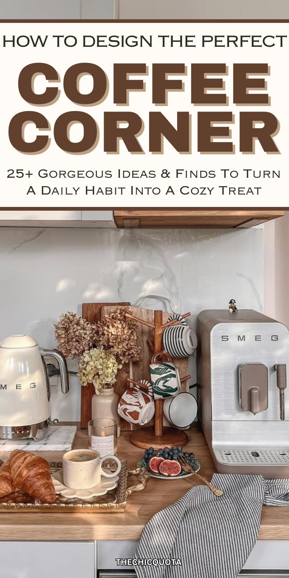 Designing The Perfect Coffee Corner | Beautiful Ideas & Must-Have ...