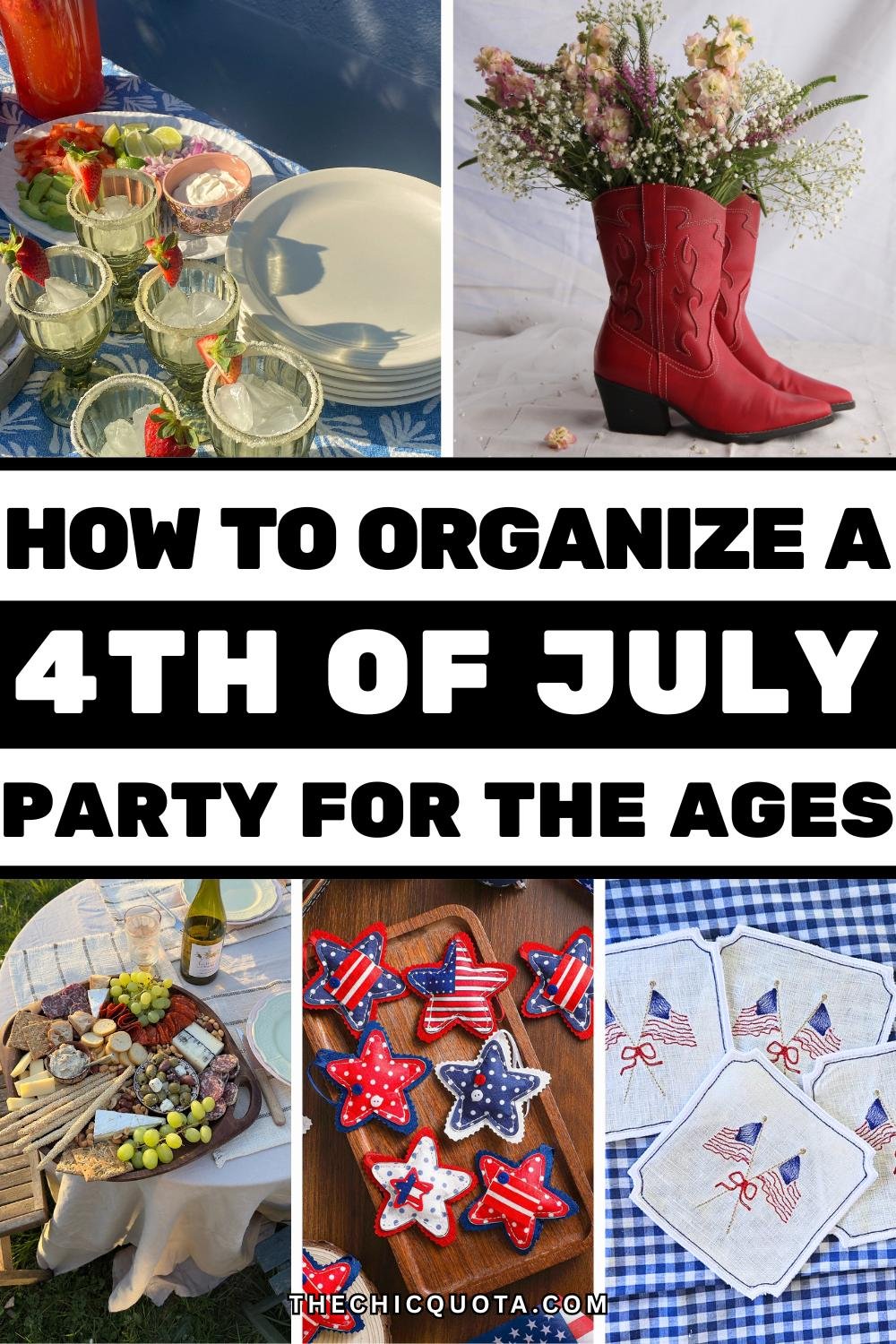 The Best 4th of July Party Ideas For An All-American Bash - The Chic Quota